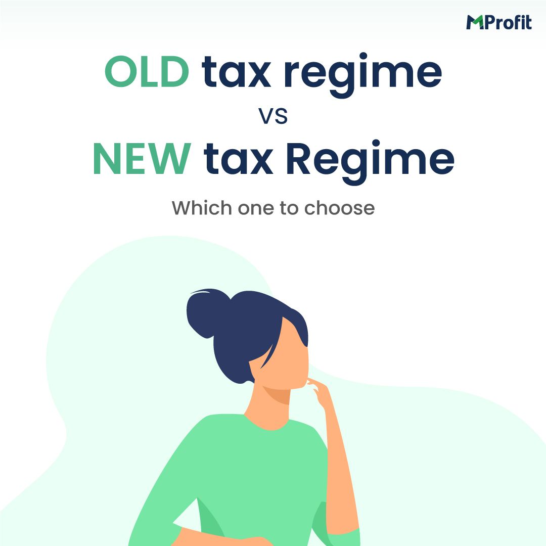 Taxation Simplified – Series 1 – Understanding the Old vs. New Tax Regime | MProfit